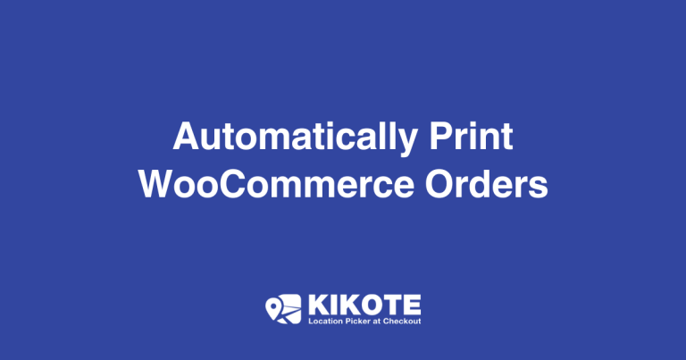 How To Automatically Print Woocommerce Orders To A Printer